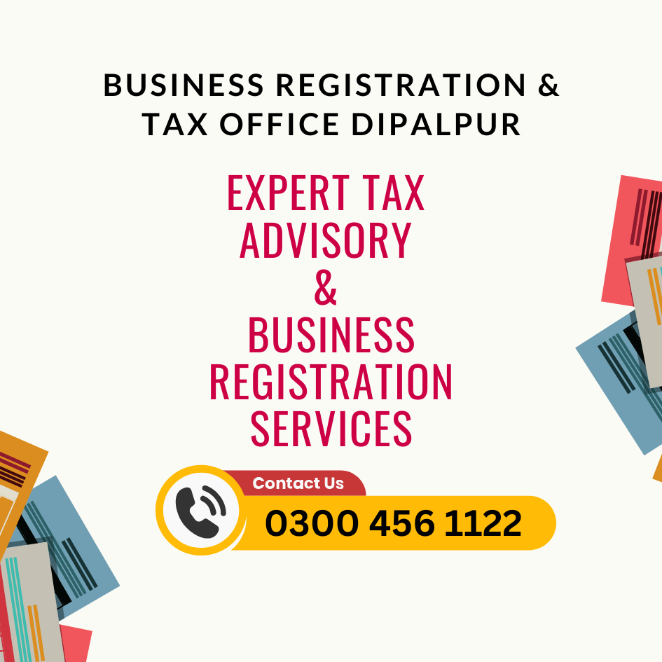 Business Registration & Tax Office Dipalpur - Pak Advisor | TradeMark | Import/Export Licence ...